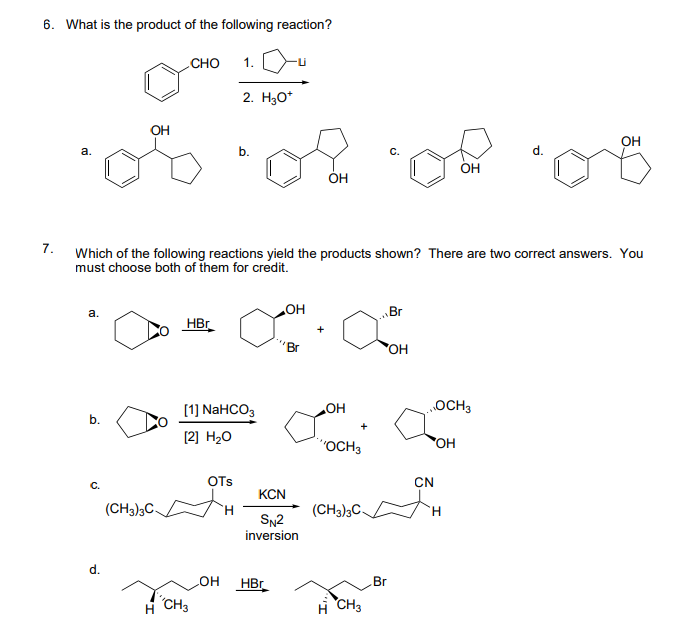 6. What is the product of the following reaction? 1. | Chegg.com