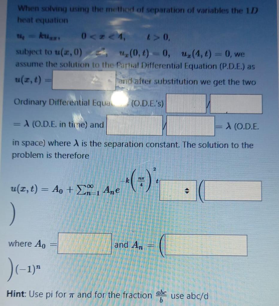 Solved When solving using the method of separation of | Chegg.com
