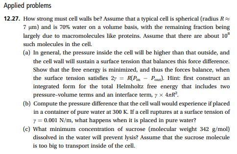 Solved 2.27. How strong must cell walls be? Assume that a | Chegg.com
