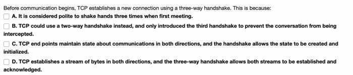 Solved Before communication begins, TCP establishes a new | Chegg.com
