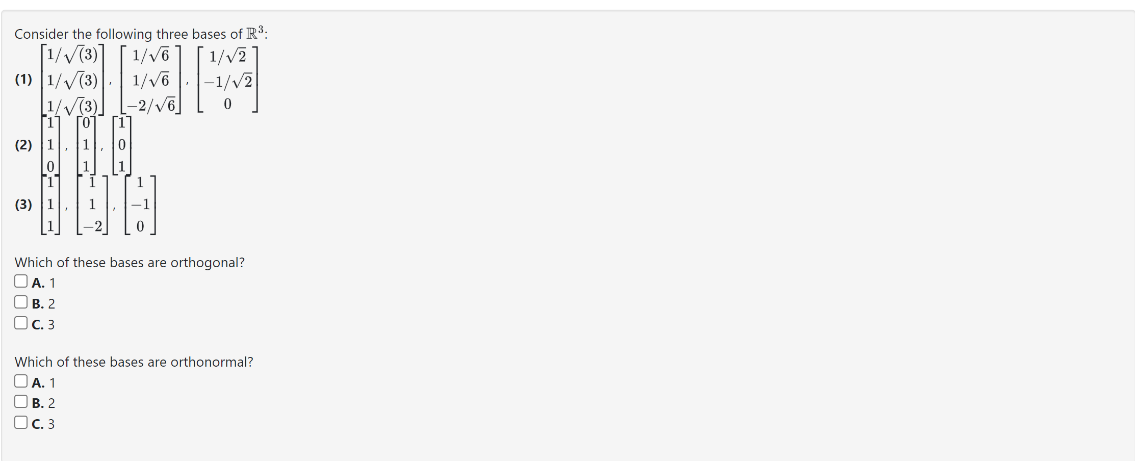 Solved Consider the following three bases of R3 | Chegg.com