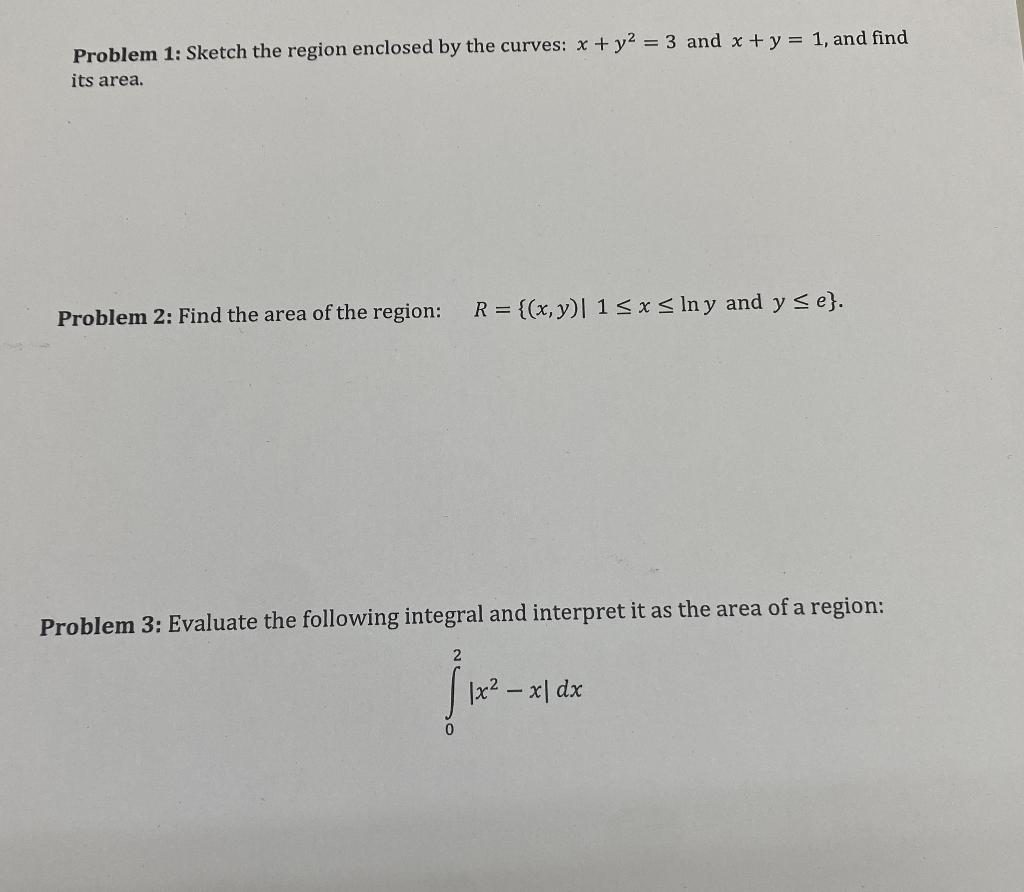 Solved Problem 1: Sketch the region enclosed by the curves: | Chegg.com