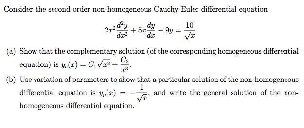 Solved Consider the second-order non-homogeneous | Chegg.com