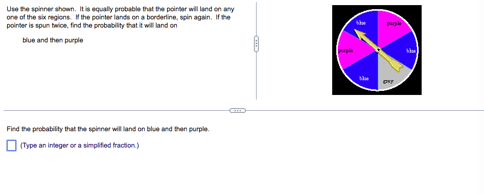 Use the spinner shown. It is equally probable that | Chegg.com