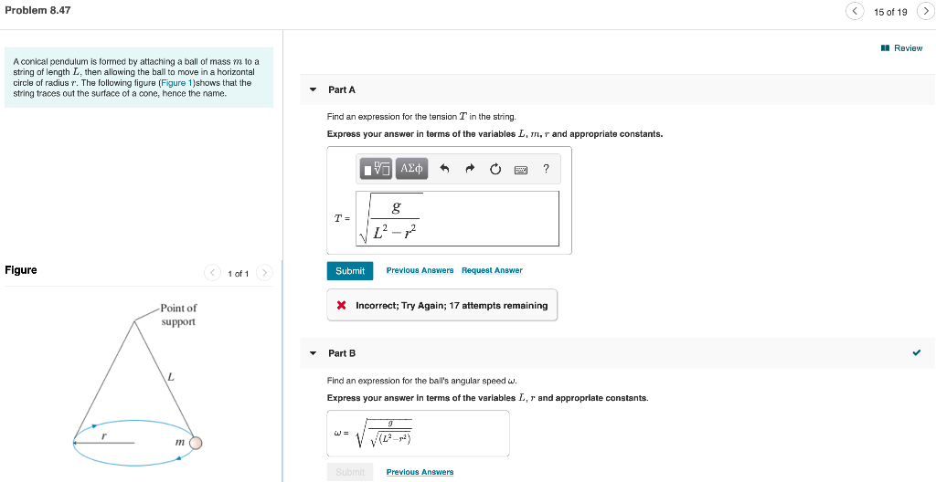 Solved Problem 8.47 15 of 19 >> Review A conical pendulum is | Chegg.com