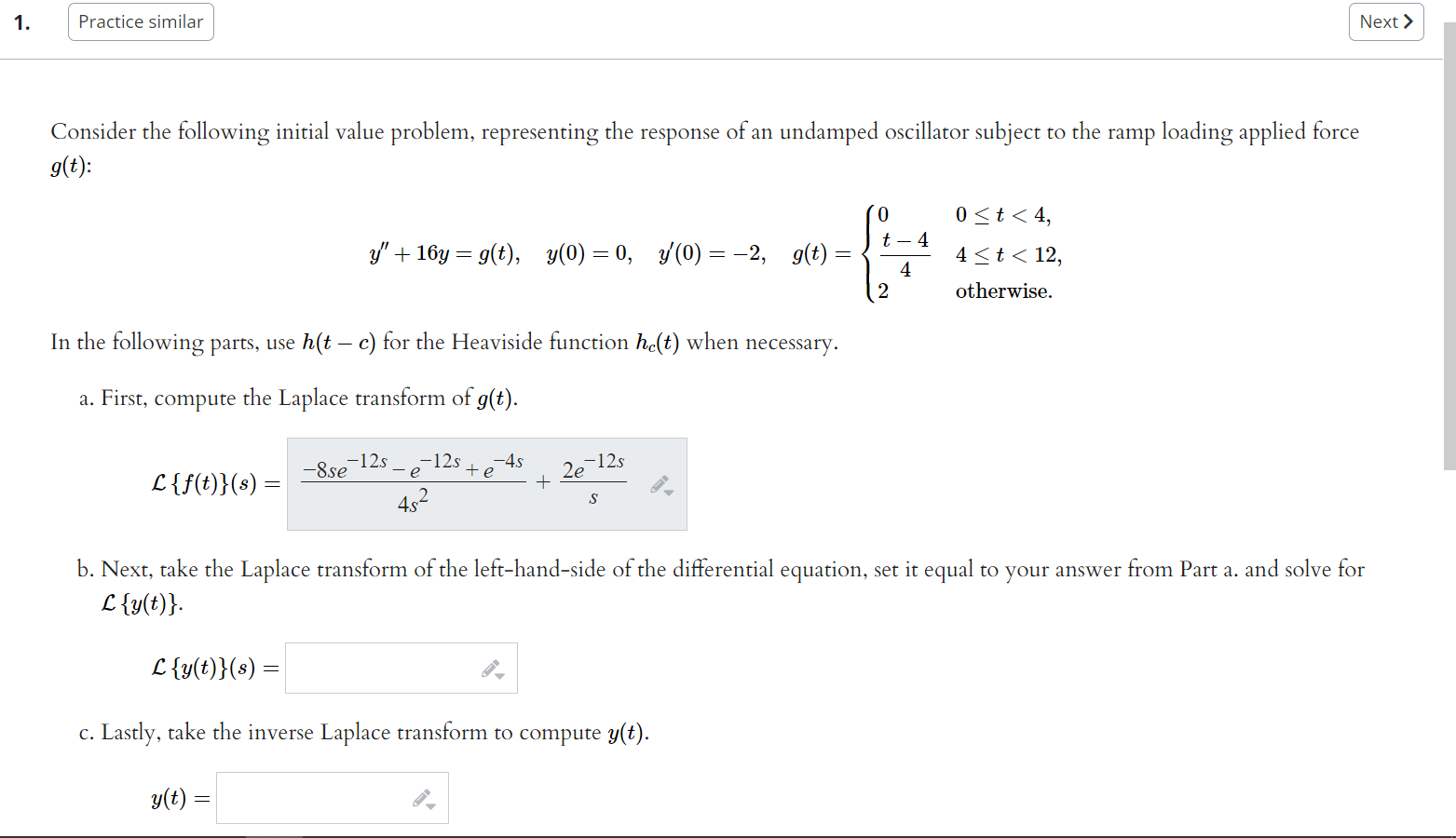 Solved 1. Practice similar Next > Consider the following | Chegg.com