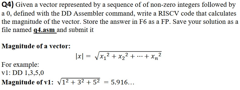 Solved Q4) Given a vector represented by a sequence of of | Chegg.com