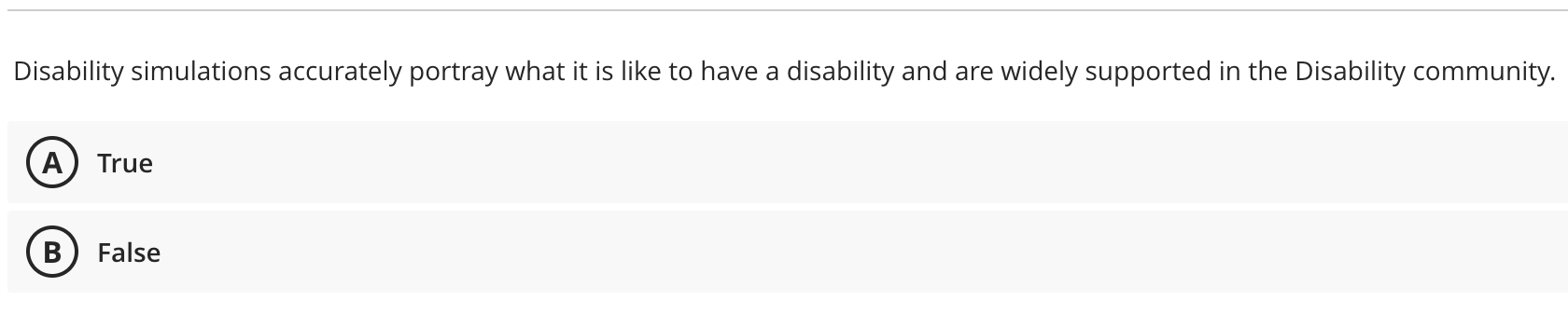 Solved Disability simulations accurately portray what it | Chegg.com