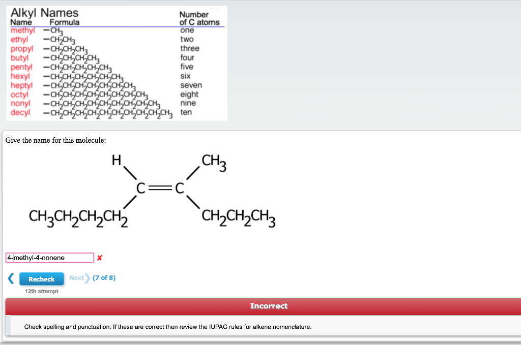 Solved Alkyl Names Name Formula methyl -CH3 ethyl -CH2CH3 | Chegg.com
