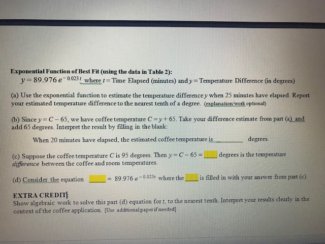 Solved 10. EXPONENTIAL REGRESSION Data: coffee temperature | Chegg.com