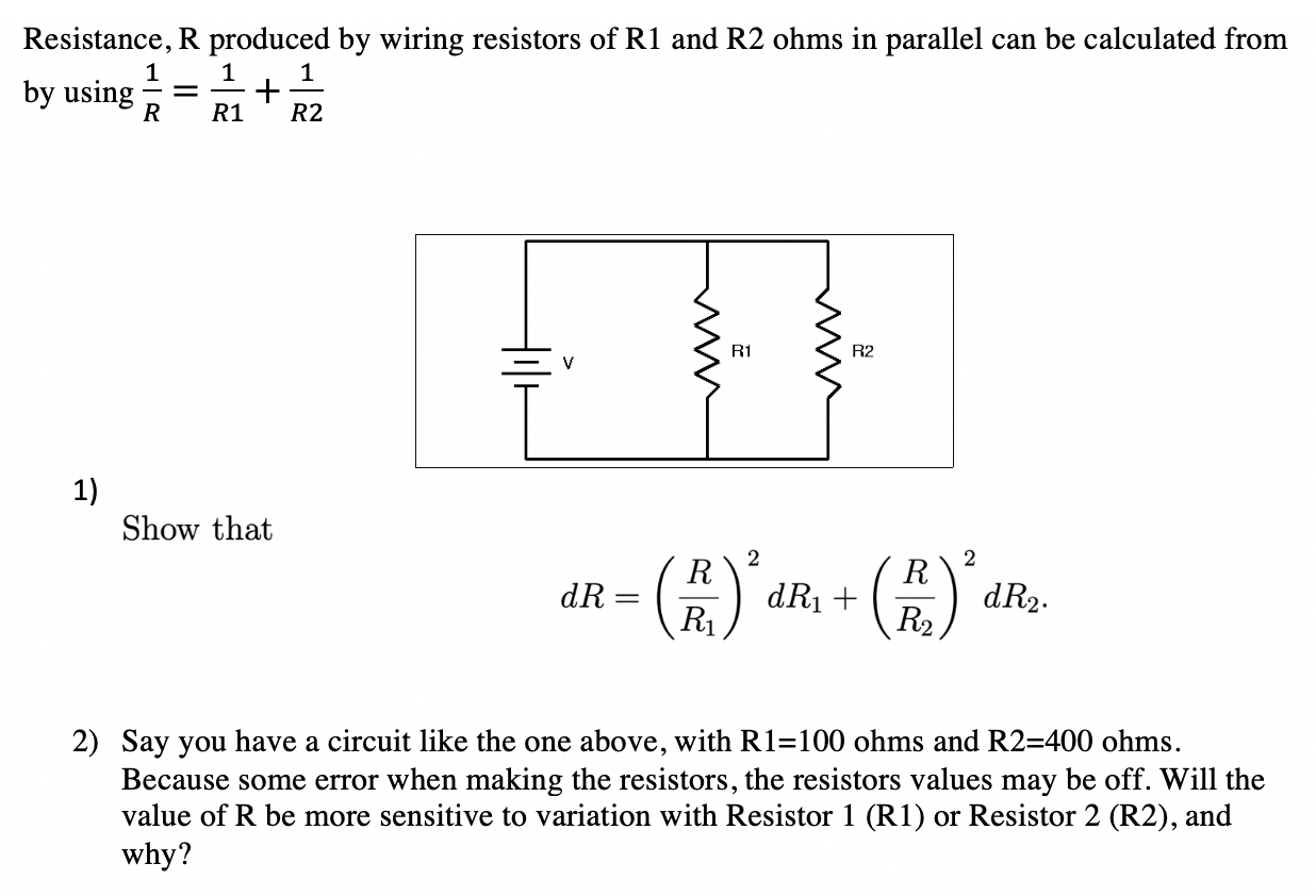 Solved Resistance, R produced by wiring resistors of R1 and | Chegg.com