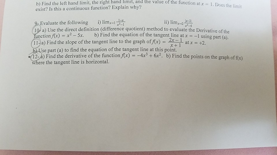 Solved b) Find the left hand limit, the right hand limit, | Chegg.com