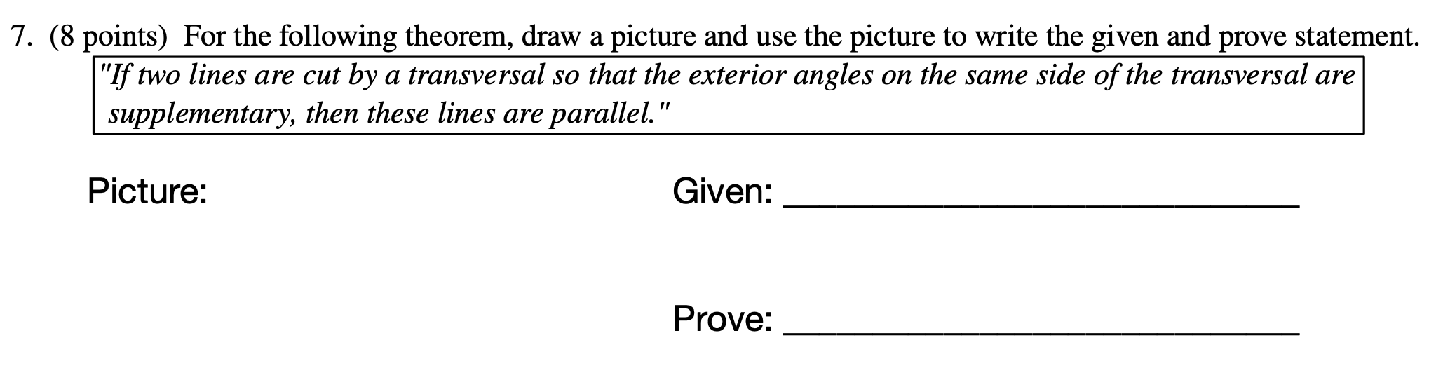 Solved 7. (8 points) For the following theorem, draw a | Chegg.com