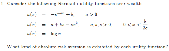 Solved Consider the following Bernoulli utility functions | Chegg.com