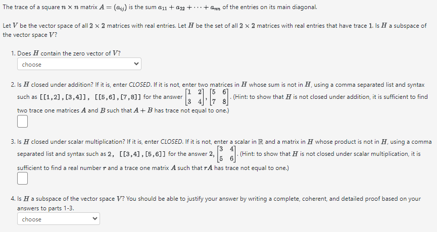 Solved The trace of a square n×n ﻿matrix A=(aij) ﻿is the sum | Chegg.com