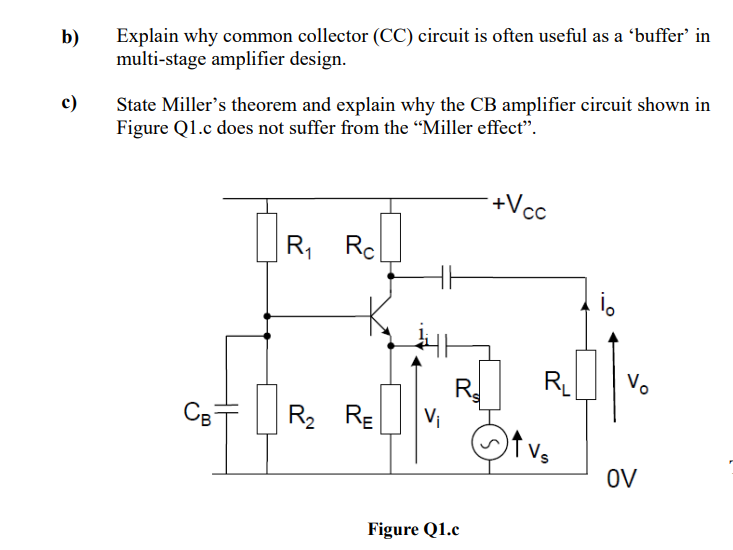 Solved b) Explain why common collector (CC) circuit is often | Chegg.com