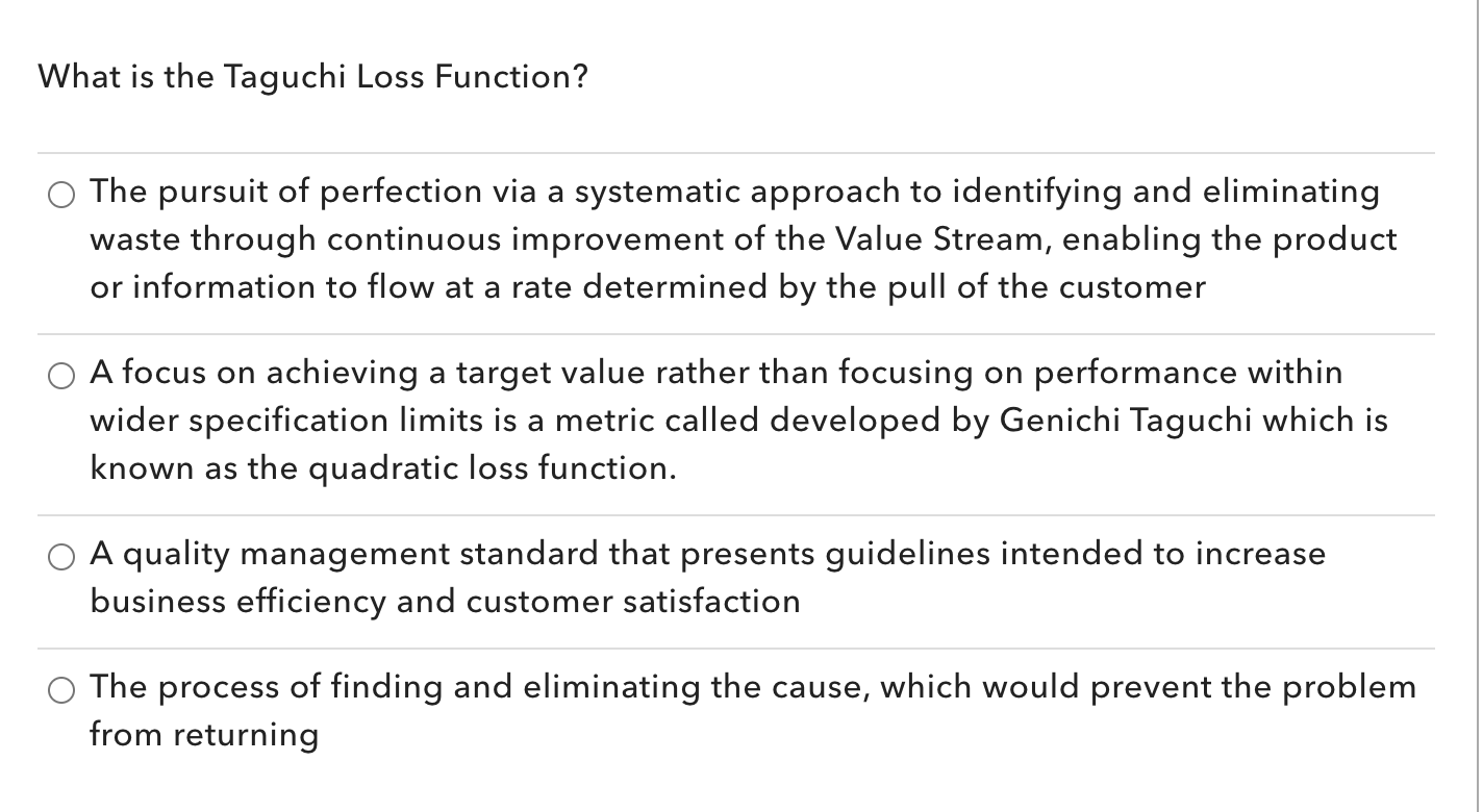 Solved What is the Taguchi Loss Function? The pursuit of | Chegg.com