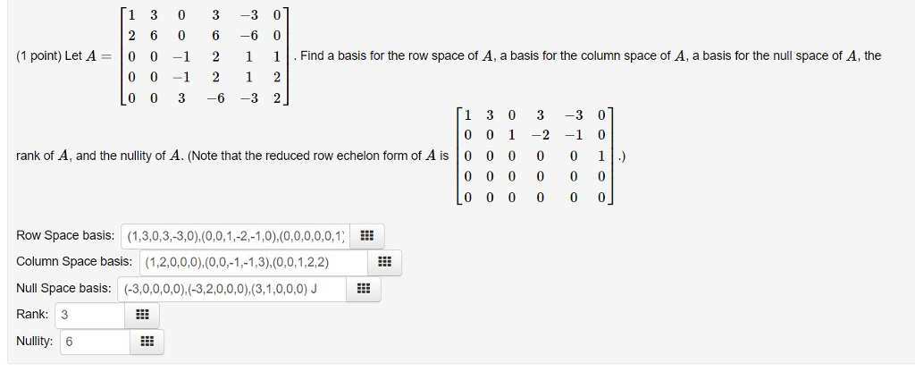 Solved 1 3 0 3 -3 0 2 6 0 6 6 0 (1 point) Let A- 0 01 2 1 1. | Chegg.com