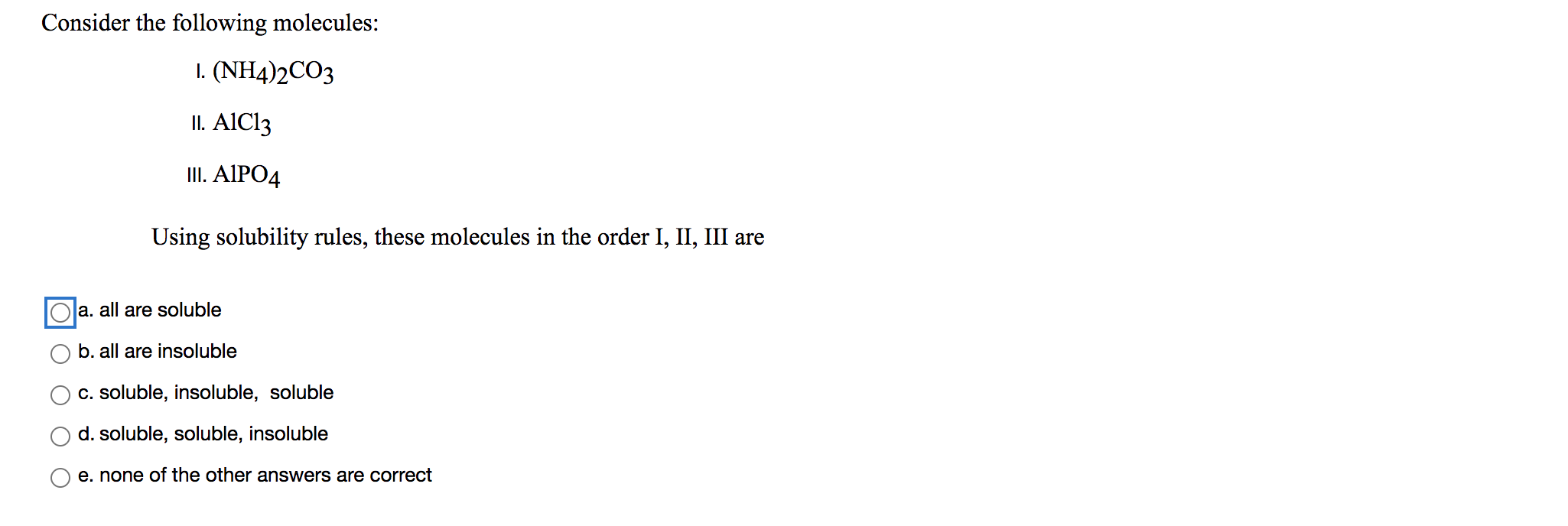 Solved Consider the following molecules: I. CO II. C4H80 | Chegg.com