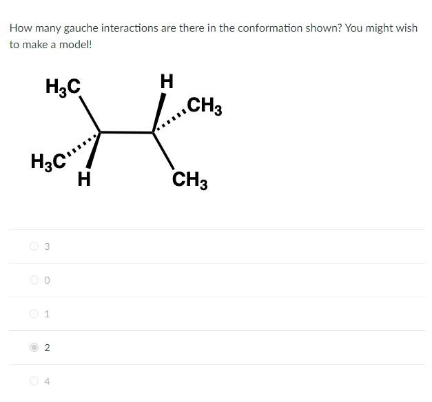 Solved How many gauche interactions are there in the | Chegg.com