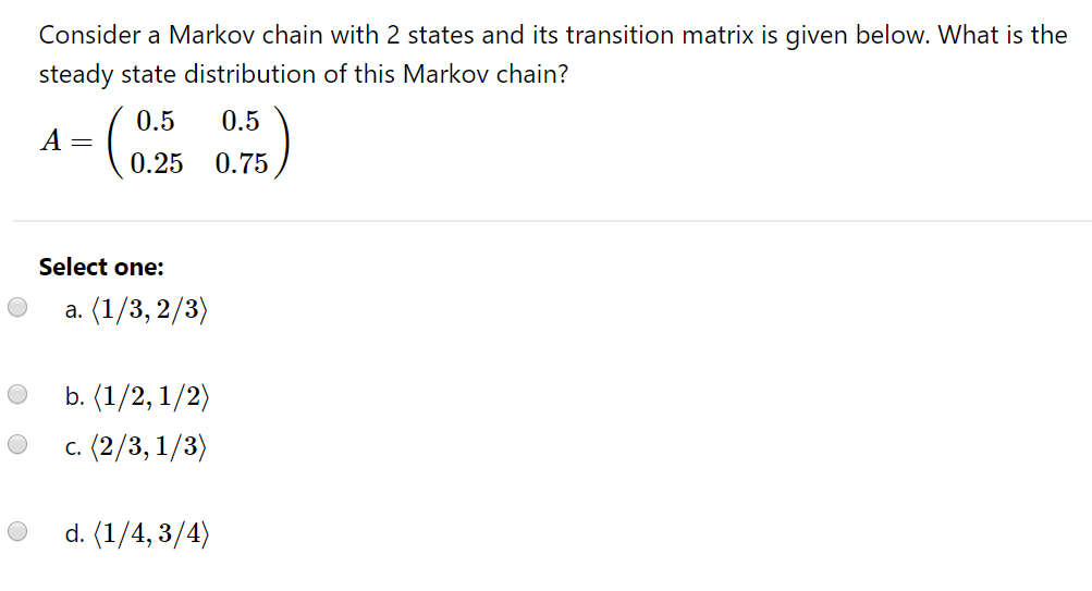 Consider a Markov chain with 2 states and its | Chegg.com