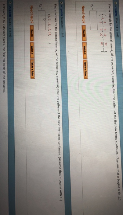Solved 11,1.015 Find a formula for the general term an of | Chegg.com