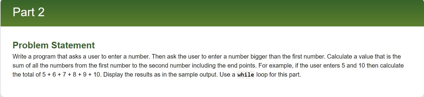 Solved Part 2 Problem Statement Write a program that asks a | Chegg.com