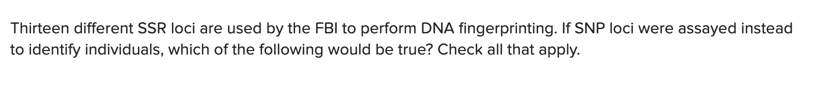 Solved Thirteen different SSR loci are used by the FBI to | Chegg.com
