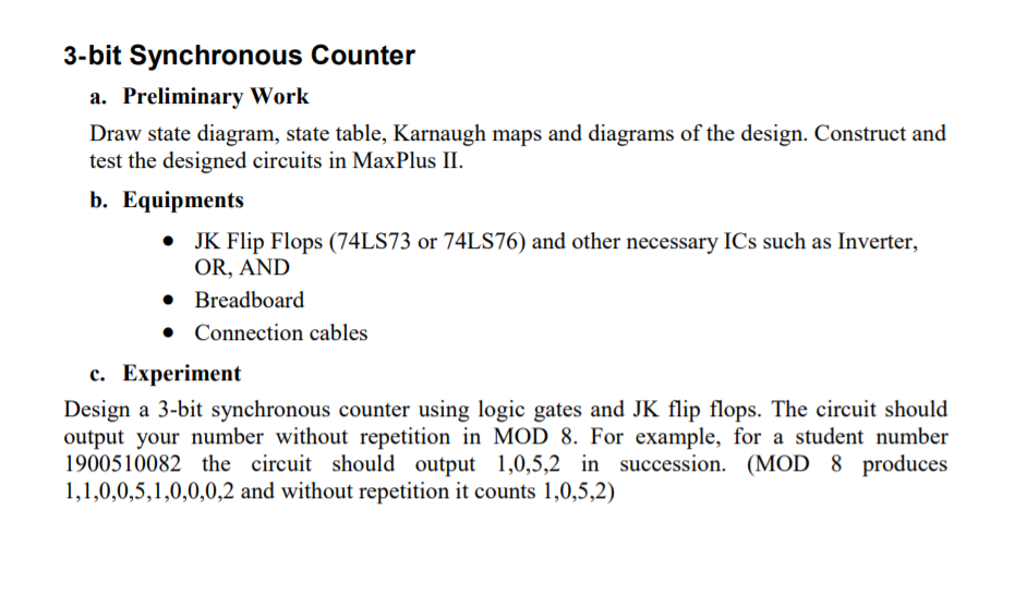 Solved 3-bit Synchronous Counter a. Preliminary Work Draw | Chegg.com