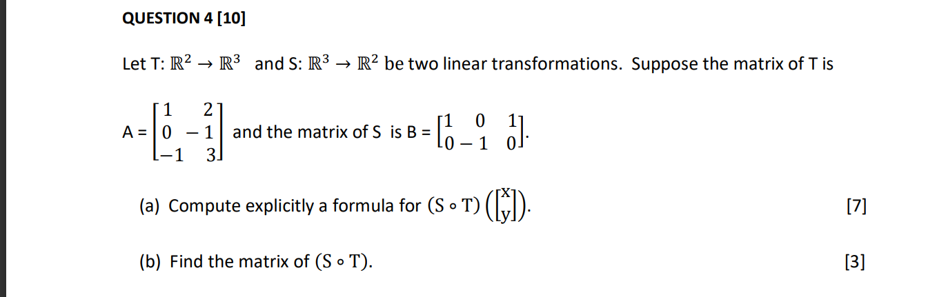 Solved Let T:R2→R3 and S:R3→R2 be two linear | Chegg.com