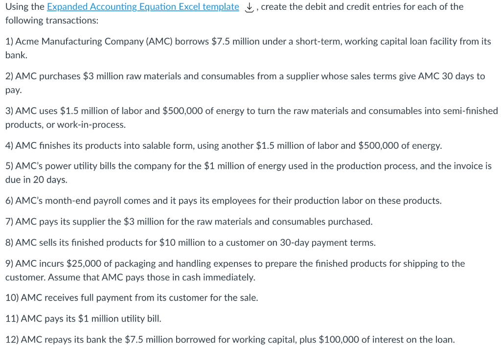 Solved Using The Expanded Accounting Equation Excel Template