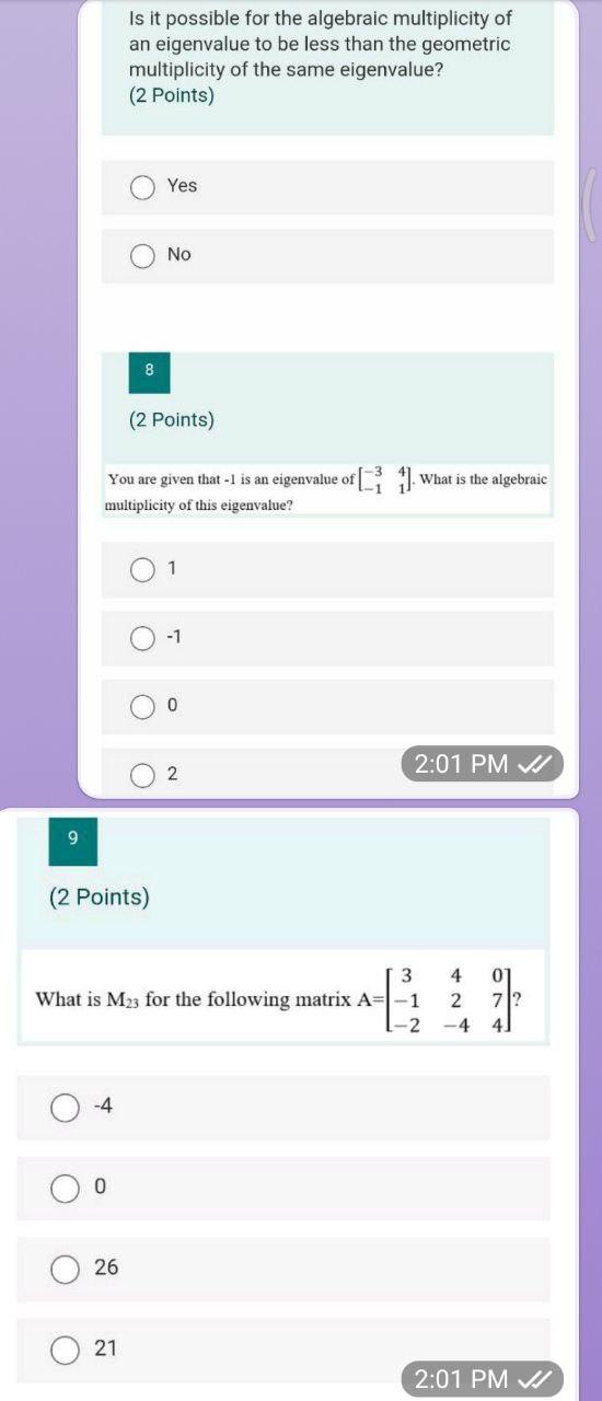 Solved Is it possible for the algebraic multiplicity of an | Chegg.com