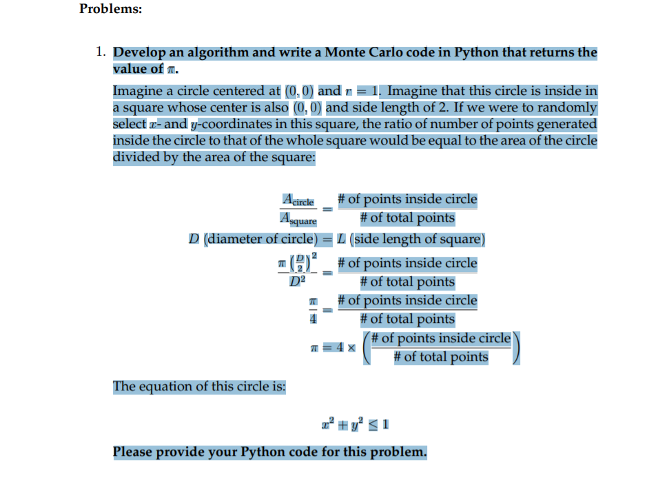 Solved Problems: 1. Develop an algorithm and write a Monte | Chegg.com