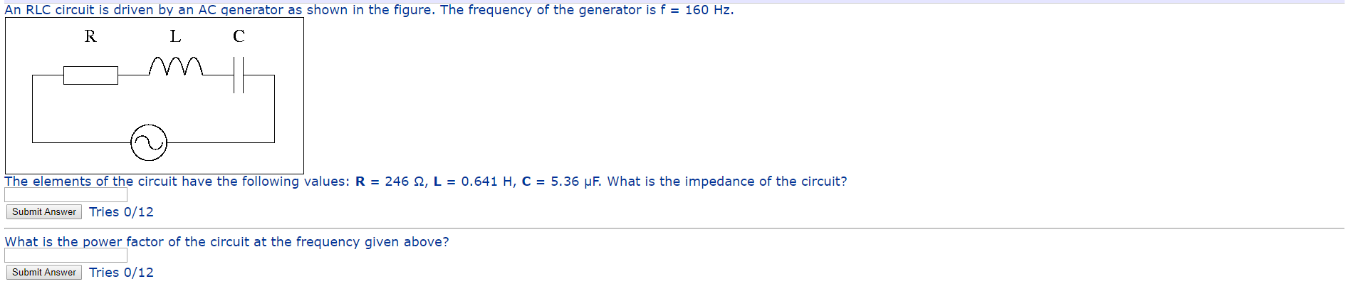 Solved An RLC circuit is driven by an AC generator as shown | Chegg.com