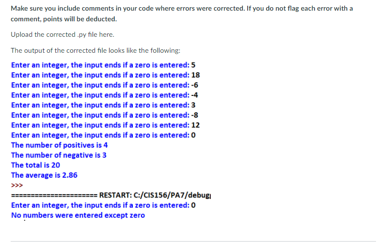 Solved Using Python : Correct the seven syntax, run-time or | Chegg.com
