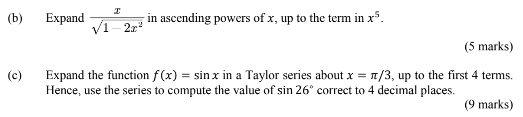 Solved (b) Expand in ascending powers of x, up to the term | Chegg.com