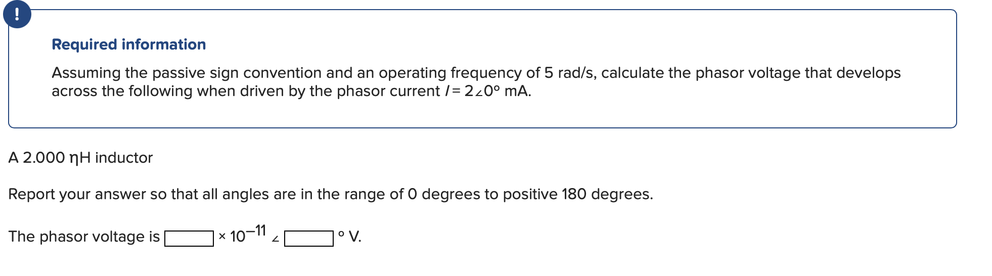 Solved Required information Assuming the passive sign | Chegg.com