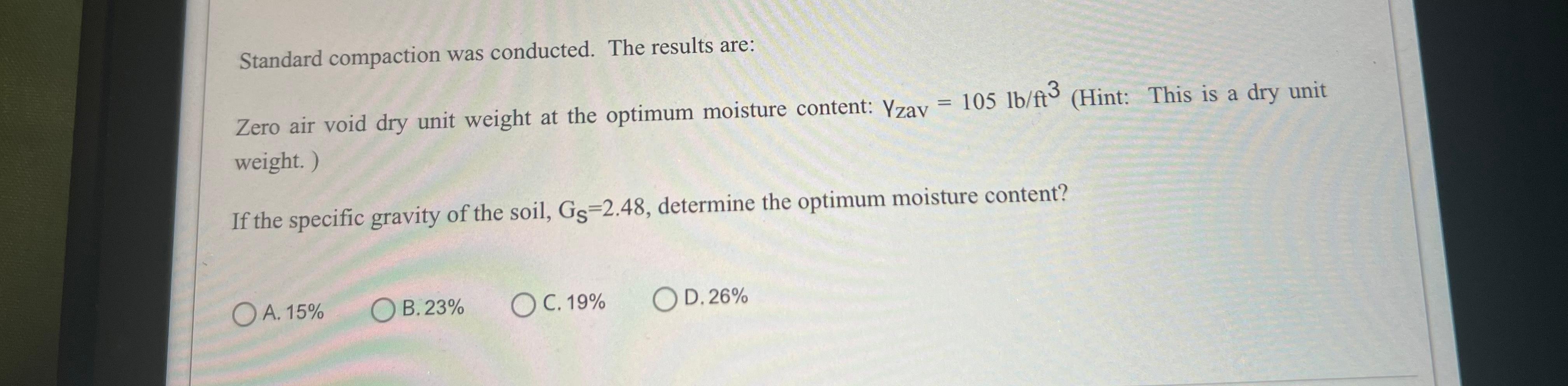 Solved Standard compaction was conducted. The results are: | Chegg.com