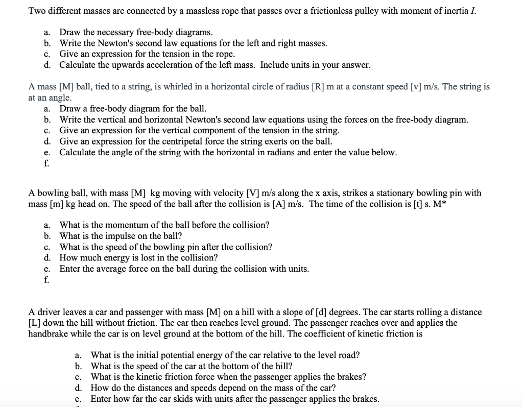 Solved Two different masses are connected by a massless rope | Chegg.com