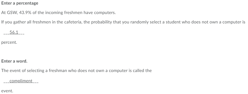 Solved Enter a percentage At GSW, 43.9% of the incoming | Chegg.com