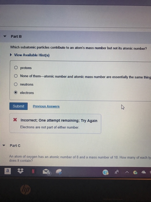 Solved Part B Which subatomic particles contribute to an | Chegg.com