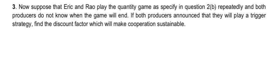 Solved 2. Eric and Rao are the only sellers of hoverboard in | Chegg.com