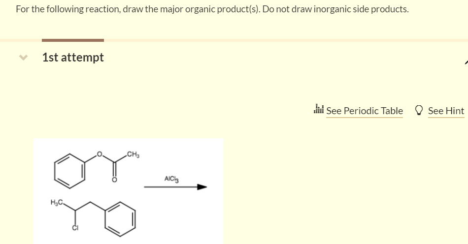 Solved For the following reaction, draw the major organic | Chegg.com