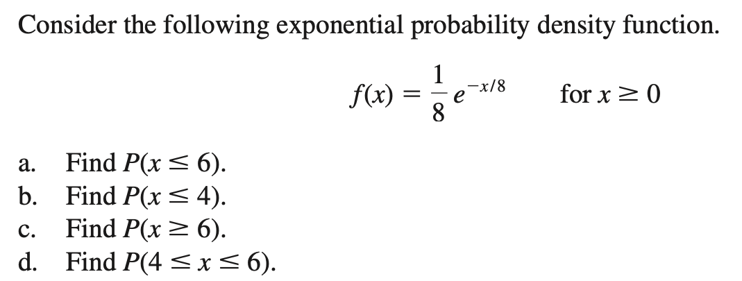 Solved Consider the following exponential probability | Chegg.com