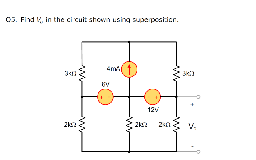 Solved Q5. Find Vo in the circuit shown using superposition. | Chegg.com