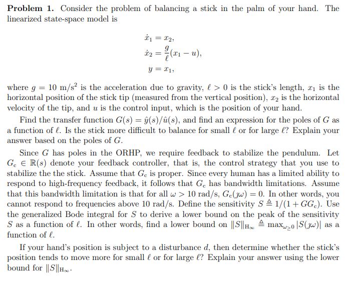 Solved Problem 1. Consider the problem of balancing a stick | Chegg.com