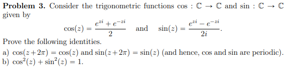 Solved Problem 3. Consider the trigonometric functions cos : | Chegg.com