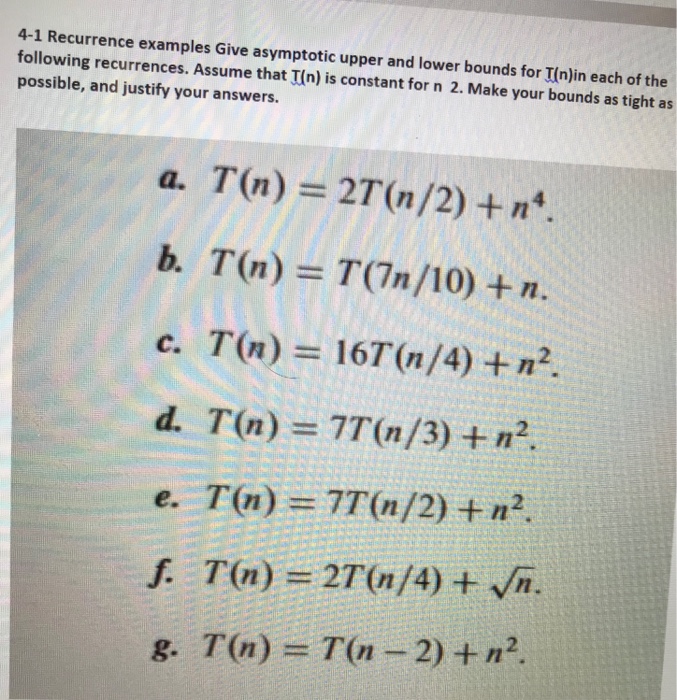 Solved 4-1 Recurrence examples Give asymptotic upper and | Chegg.com