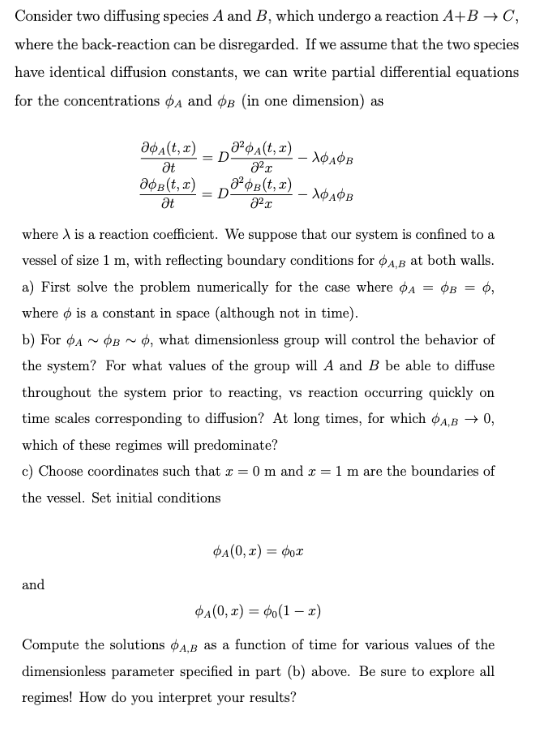 Solved Consider two diffusing species A and B, which undergo | Chegg.com