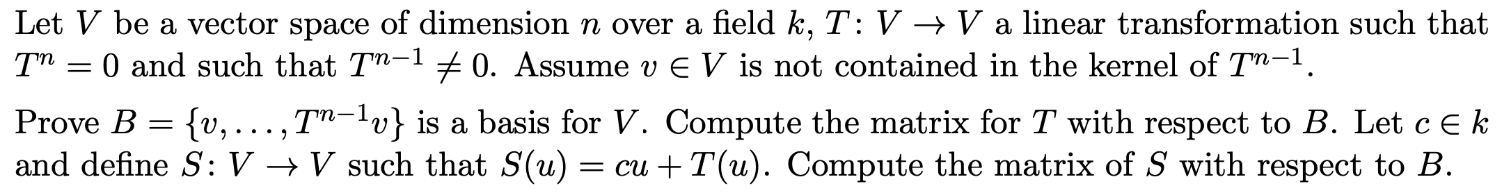 Solved Let V be a vector space of dimension n over a field | Chegg.com